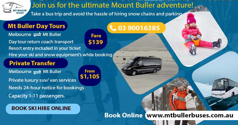Melbourne to Mt Buller Bus| Mt Buller Buses timetable | Mt Buller bus